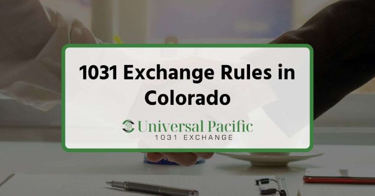 1031 Exchange Rules in Colorado: 2026 Guide